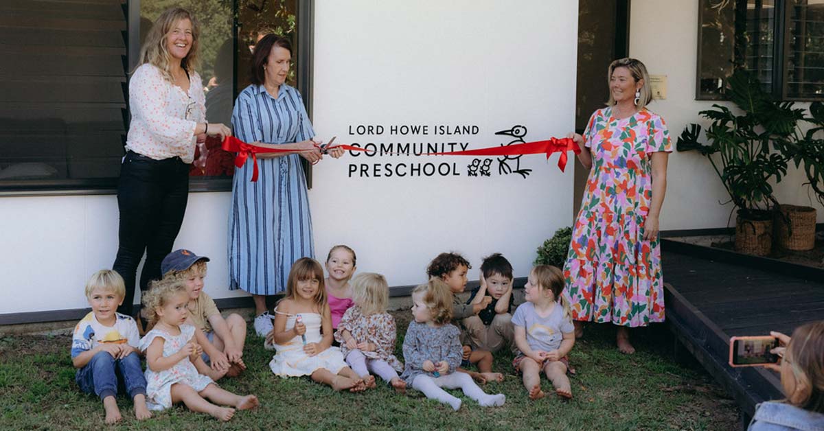 The Opening of the Lord Howe Island Community Preschool